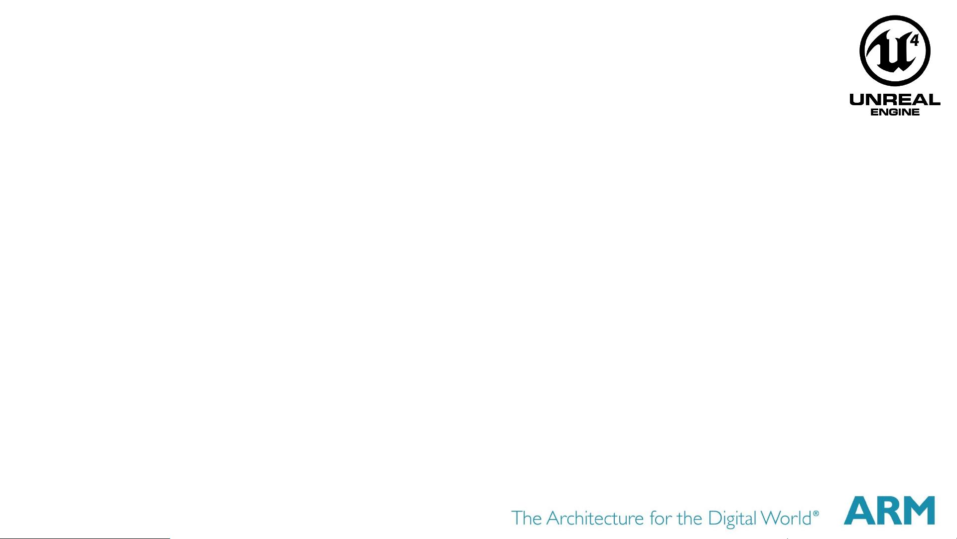 ARM架构下Unreal Engine 4：移动图形与v8-A技术的深度探讨 - CSDN文库