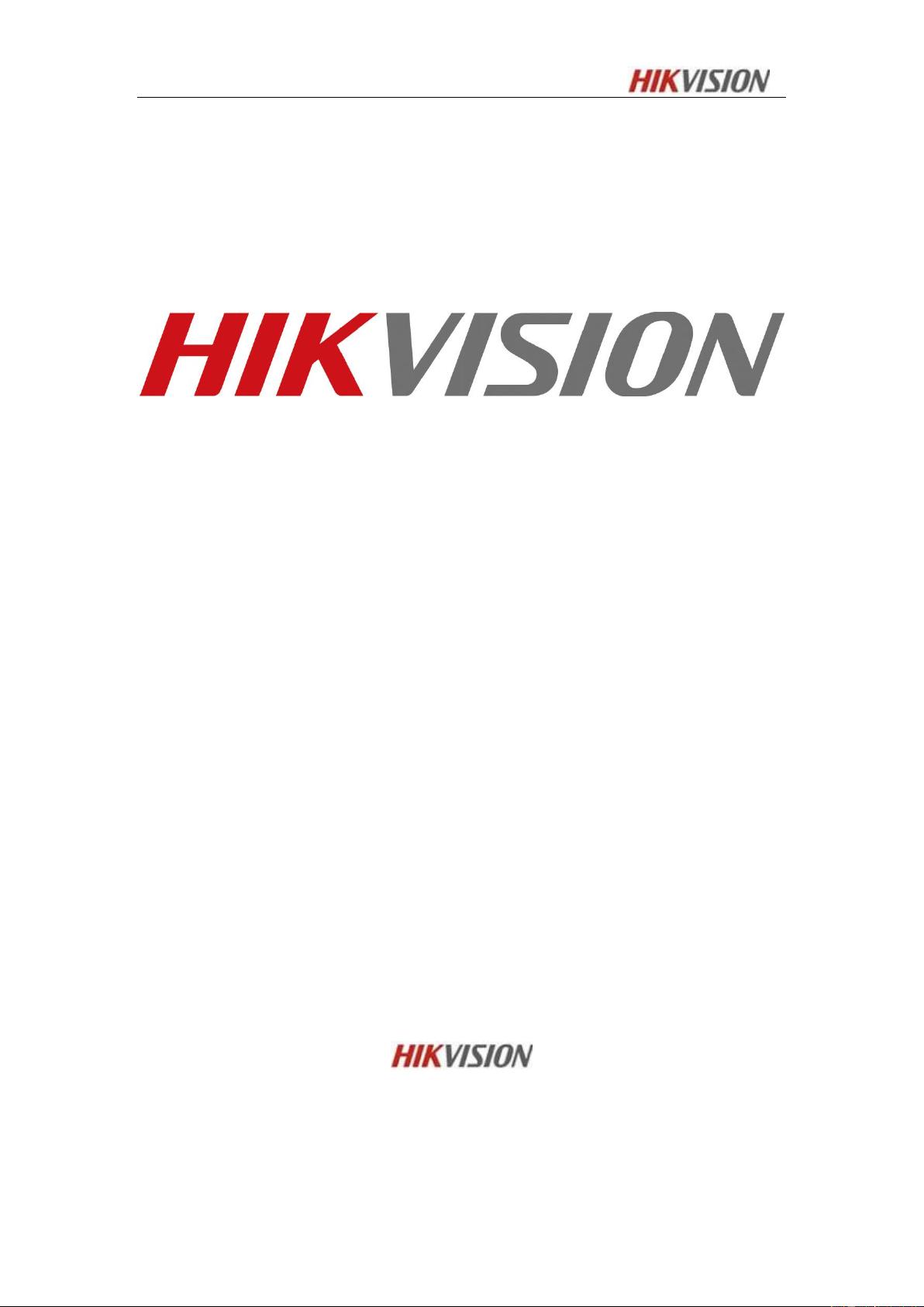 HIKVISION开发文档之一_海康isapi,海康isapi接口协议资源-CSDN下载