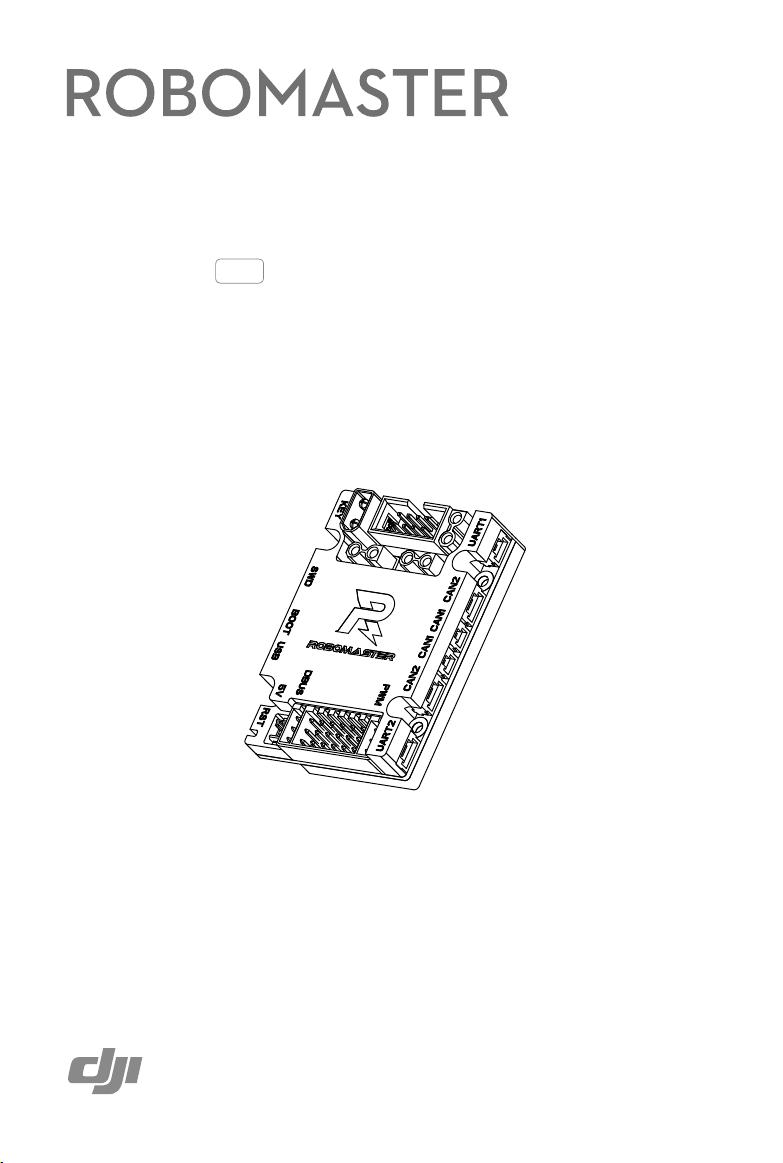 大疆RoboMaster开发板C型用户手册_大疆c板原理图资源-CSDN下载