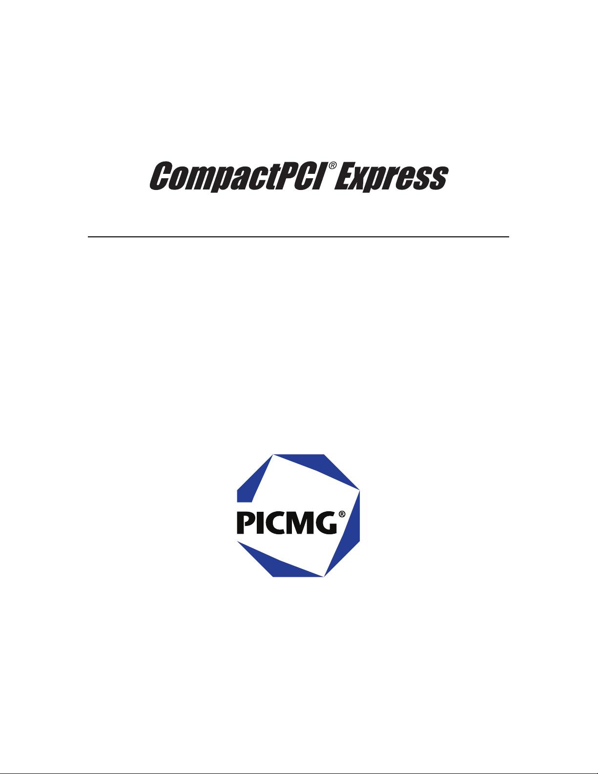 CompactPCI ® Express Specification Revision 2.0 - CSDN文库