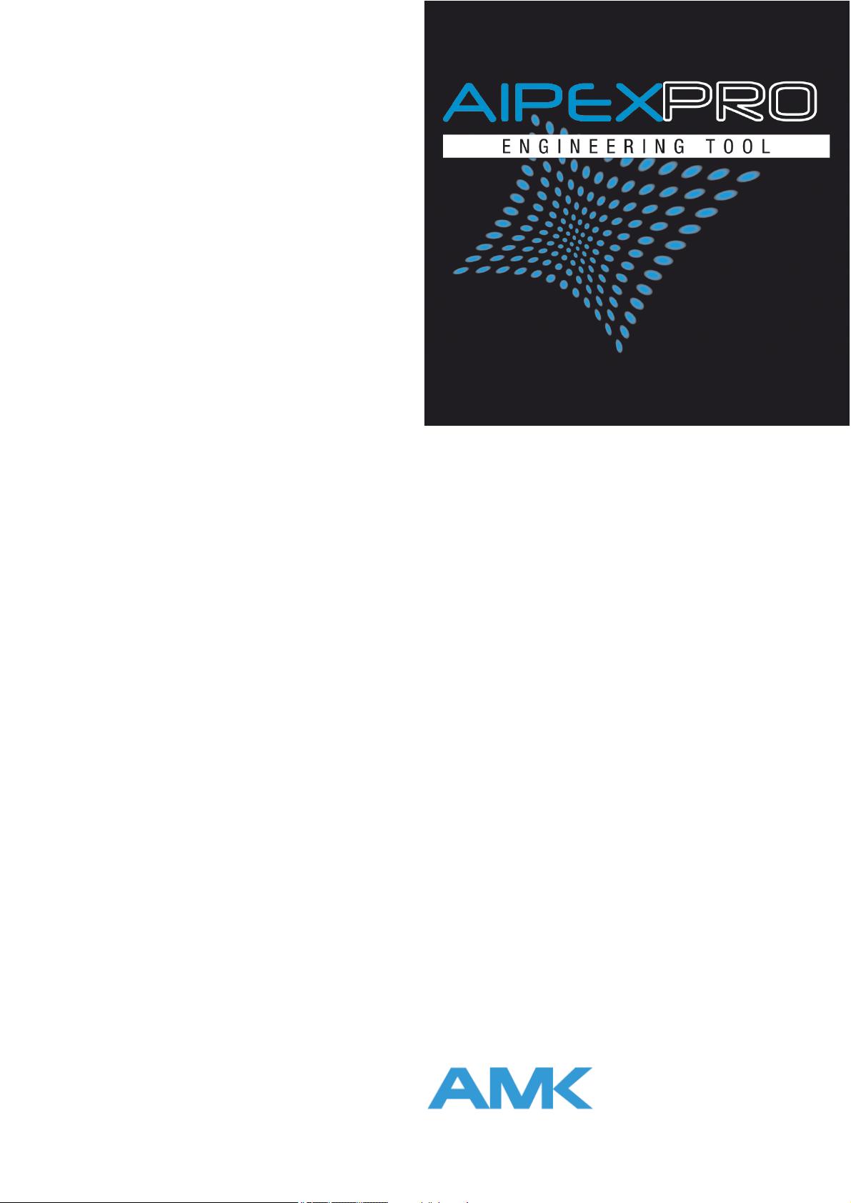 AMK手册资料_AIPEX_PRO_en_.pdf_amk.exe资源-CSDN下载