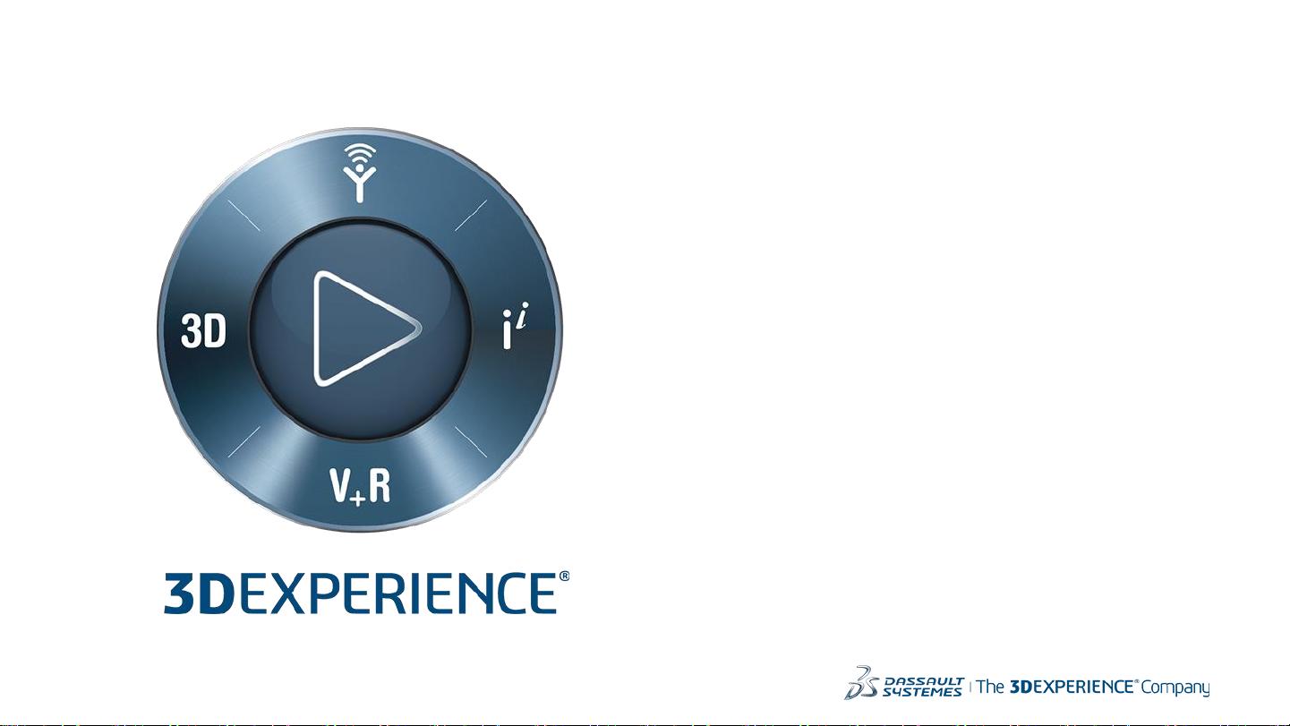 【免费】3DEXPERIENCE平台基础介绍.pdf_3DEXPERIENCEID注册资源-CSDN下载