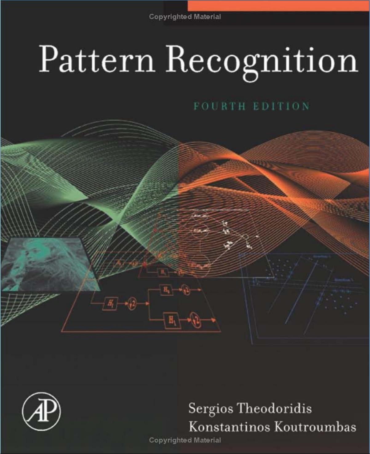 PatternRecognition4thEdition模式识别第四版.pdf_模式识别第四版pdf资源-CSDN下载