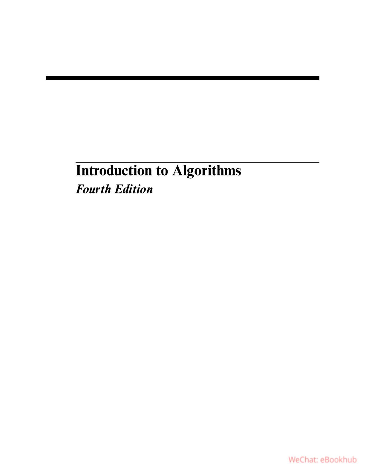 《算法导论第四版》（introductiontoalgorithms4th）2022发布英文pdf算法导论第四版pdf资源 Csdn文库 
