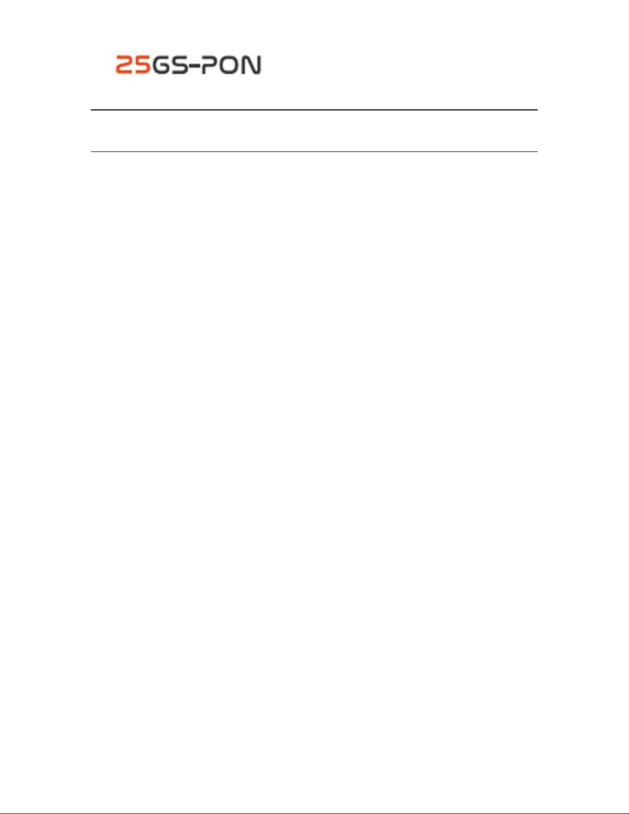 25GS-PON最新技术标准版本2资源-CSDN下载