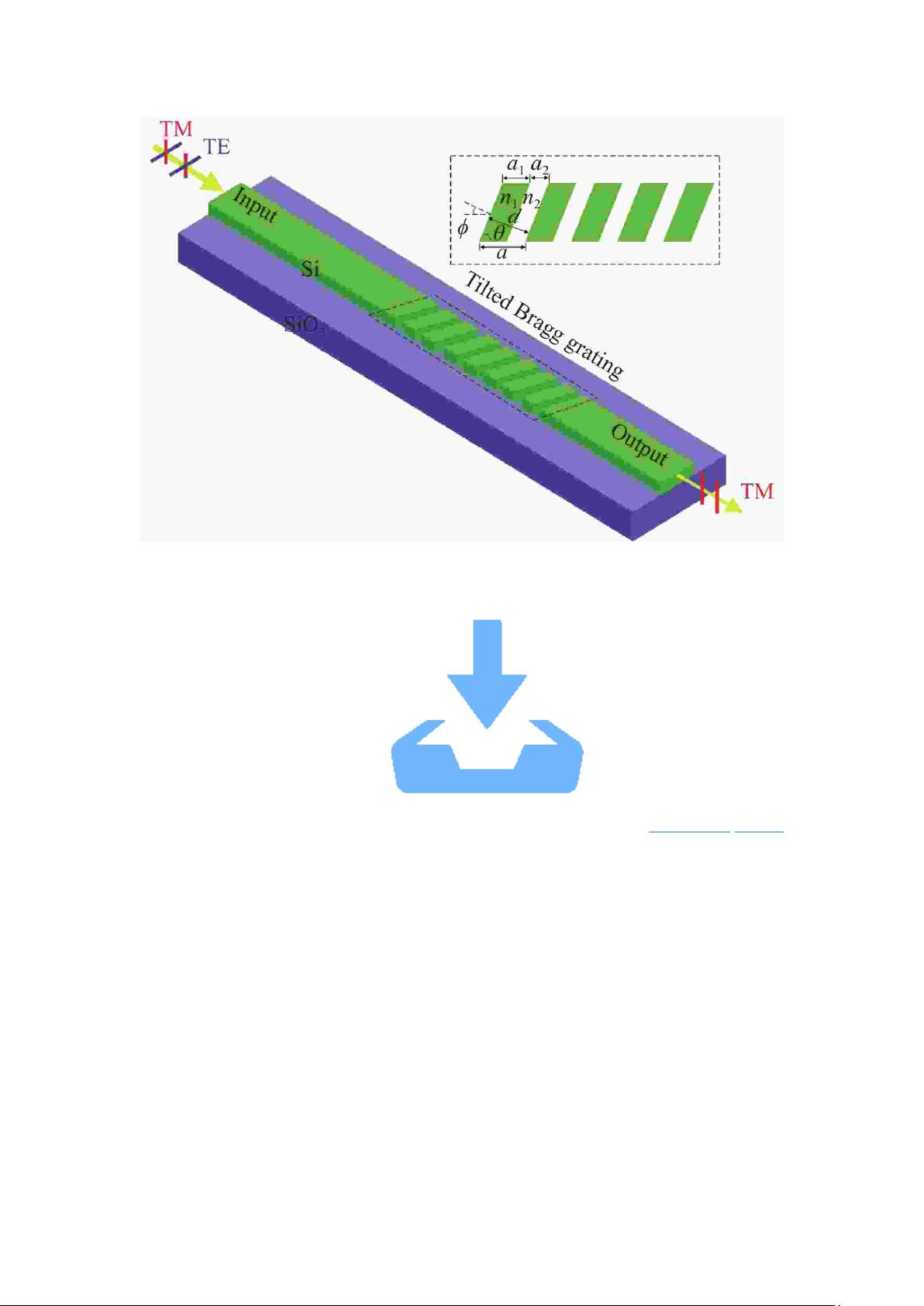 基于Bragg光栅的超高消光比SOI波导偏振器设计.docx_Bragg光栅消光比优化资源-CSDN下载
