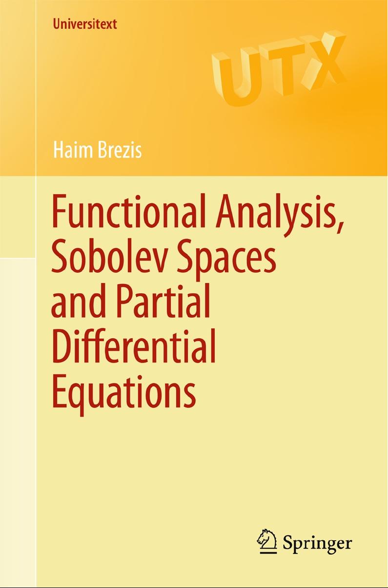 H.Brézis,FunctionalanalysisSobolevspacesandpartialdifferentialequations ...